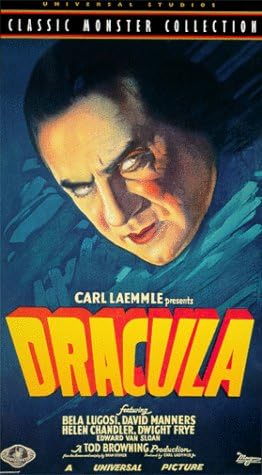 Dracula [VHS] : Bela Lugosi, Helen Chandler, David Manners, Dwight Frye ...