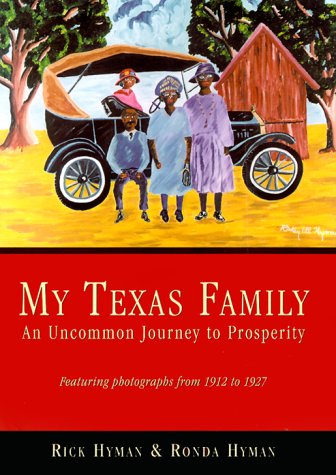 My Texas Family: An Uncommon Journey to Prosperity (Voices of America ...