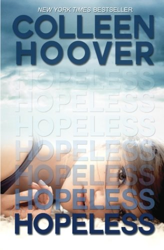 Amazon.com: Hopeless: 9781481251884: Hoover, Colleen: Books