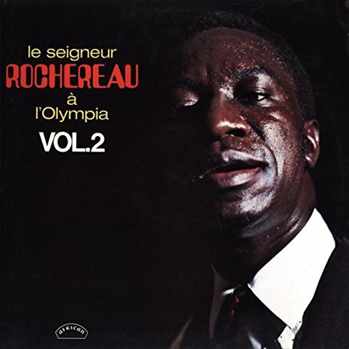 Play Le Seigneur Rochereau À L'Olympia by Le Seigneur Rochereau on ...