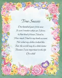 Amazon.com: True Success Poem Motivational 16x20 Art Print : Home & Kitchen
