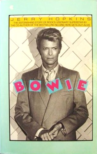 Bowie: Jerry Hopkins: 9780020607502: Amazon.com: Books
