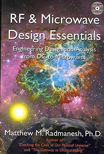 RF & Microwave Design Essentials: Engineering Design and Analysis from ...