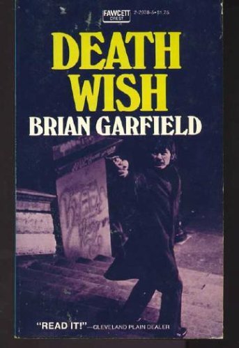 Death Wish: Garfield, Brian: 9780449229781: Amazon.com: Books