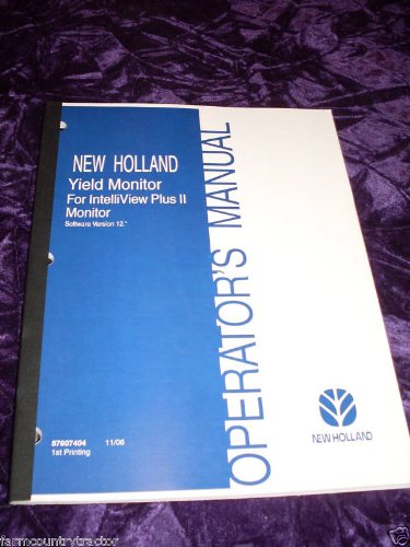 New Holland IntelliView II Version 12 OEM OEM Owners Manual: New ...