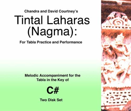 Chandra and David Courtney - Tintal Laharas (Nagma): For Tabla Practice ...
