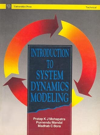 Introduction to Systems Dynamics Modelling: Mohapatra: 9780863114908 ...
