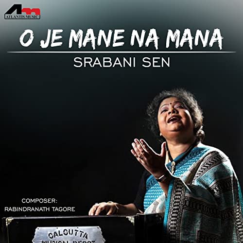 Amazon Music - Srabani SenのO Je Mane Na Mana - Amazon.co.jp