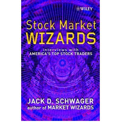 [(Stock Market Wizards: Interviews with America's Top Stock Traders ...