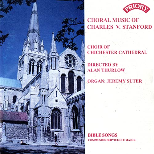 Amazon.com: Choral Music of Charles Villiers Stanford : Chichester ...