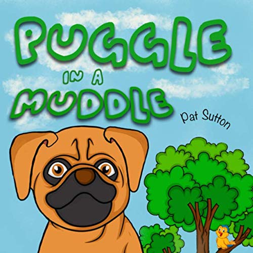 Puggle In A Muddle (Dog's Dilemmas): Sutton, Ms Pat: 9781090935250 ...
