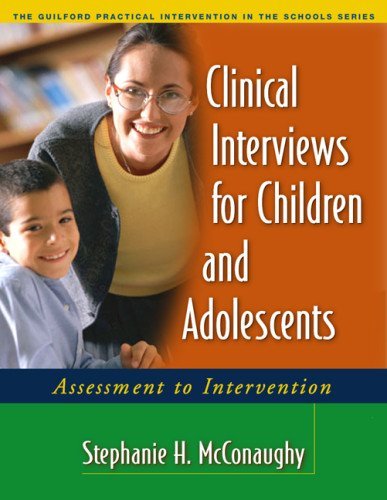 Clinical Interviews for Children and Adolescents: Assessment to ...