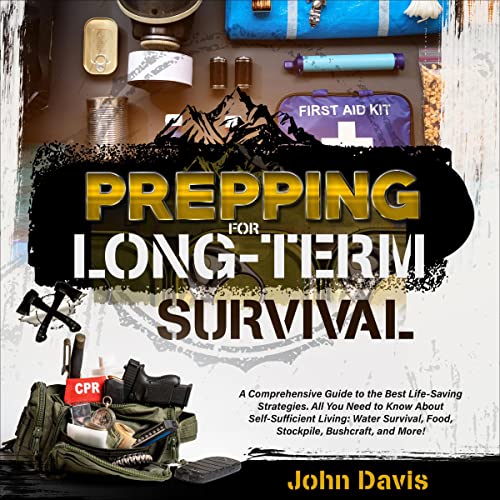Prepping: The Ultimate Beginner's Guide to Prepping, Survivalism, and ...