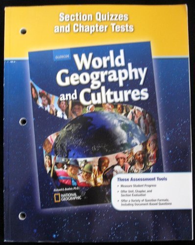 World Geography and Culture Section Quizzes and Chapter Tests: Glencoe ...