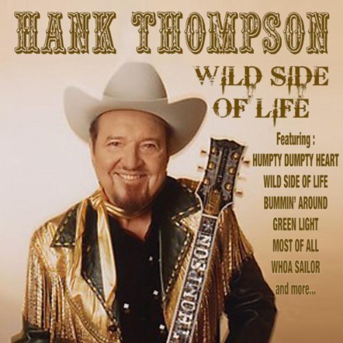 Wild Side of Life : Hank Thompson: Amazon.fr: Téléchargement de Musique