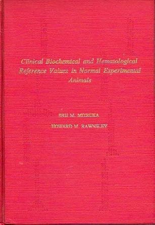 Clinical Biochemical and Haematological Reference Values in Normal ...