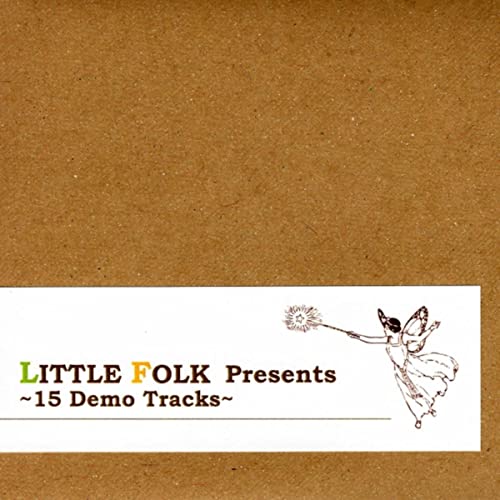Amazon Music - LITTLE FOLKの15 Demo Tracks - Amazon.co.jp