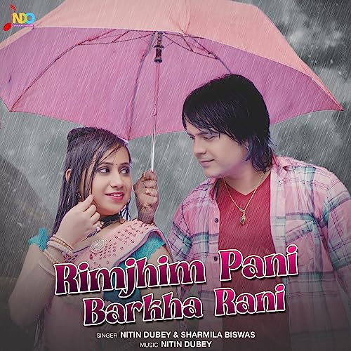 Amazon MusicでNitin Dubey & Sharmila BiswasのRimjhim Pani Barkha Raniを再生する