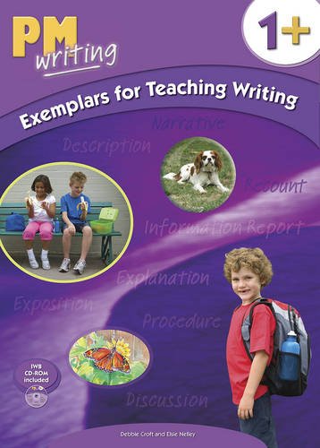 PM Writing 1 + Exemplars for Teaching Writing: Nelley, Elsie ...