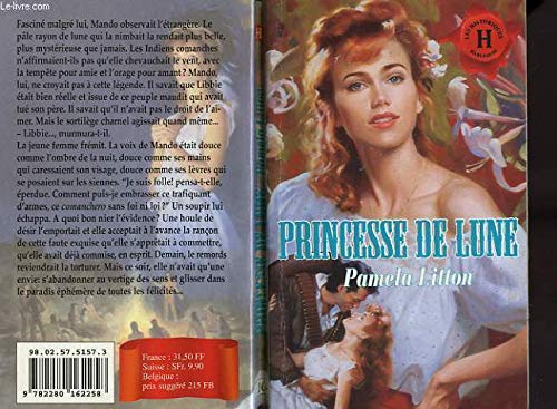 Amazon.com: Princesse de lune (Les historiques): 9782280162258: Pamela ...