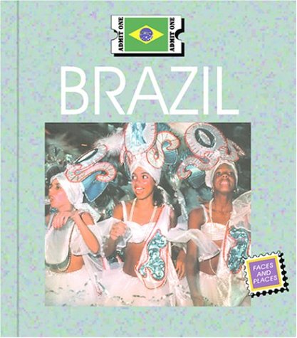 Brazil (Countries: Faces and Places): Schemenauer, Elma: 9781567665970 ...