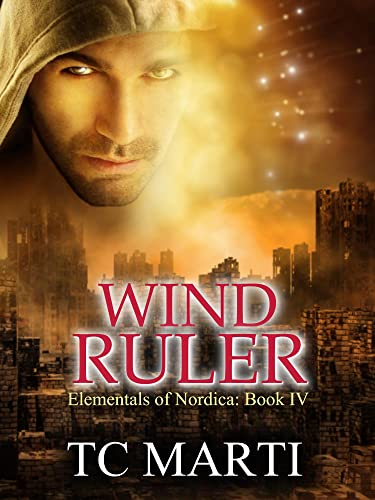Wind Ruler (Elementals of Nordica Book 4) - Kindle edition by Marti ...