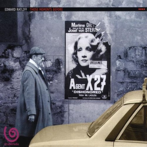 Amazon MusicでEdward RatliffのThose Moments Beforeを再生する