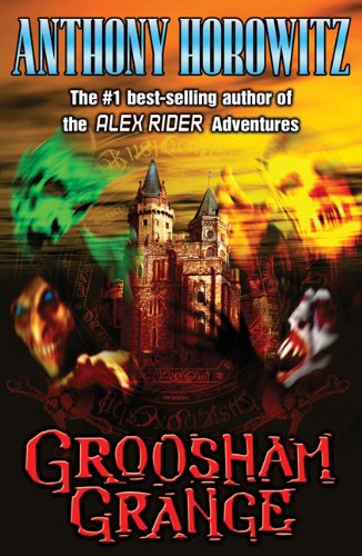 Groosham Grange: Horowitz, Anthony: 9780142414163: Amazon.com: Books