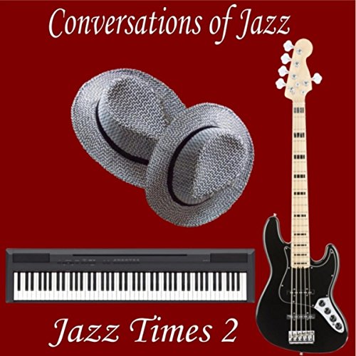 Amazon.com: Conversations of Jazz : Jazz Times 2: Digital Music