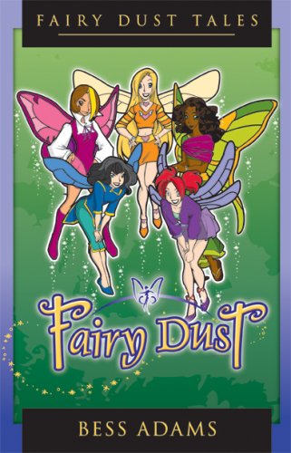 Fairy Dust Tales: Bess Adams: 9780979051104: Amazon.com: Books