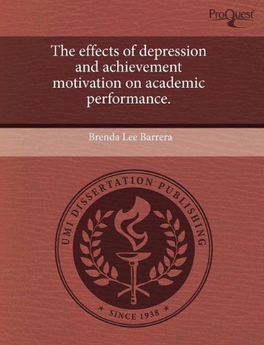 Buy The Effects of Depression and Achievement Motivation on Academic ...