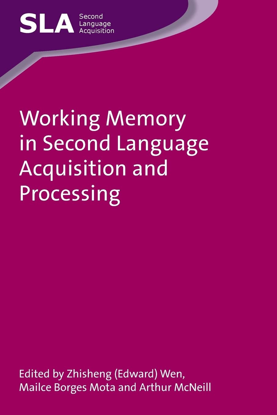 Amazon.com: Working Memory in Second Language Acquisition and Processing (Second Language ...