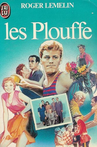 critiquesLibres.com : Les Plouffe Roger Lemelin