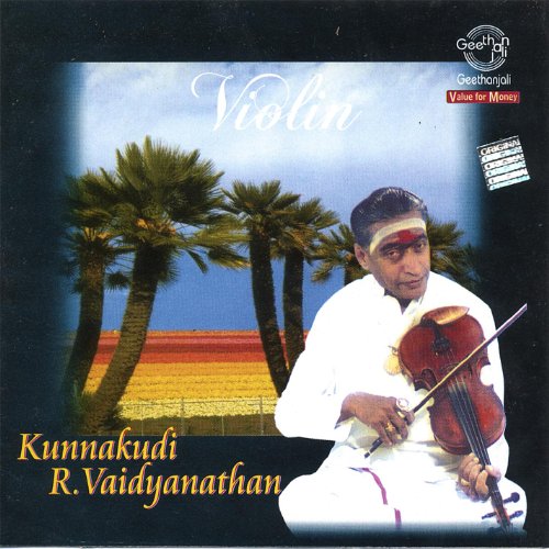 Amazon MusicでKunnakudi R VaidyanathanのViolinを再生する