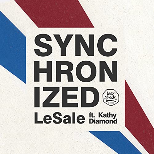 Écouter Synchronized feat. Kathy Diamond (Radio Mix) par LeSale feat ...