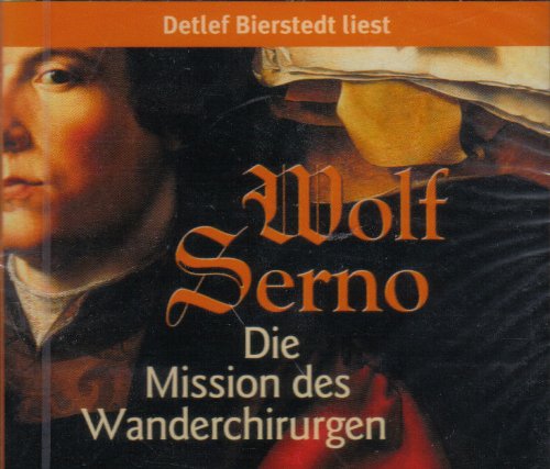 Die Mission des Wanderchirurgen - Hörbuch - 6 CD's ( ca. 430 Minuten ...