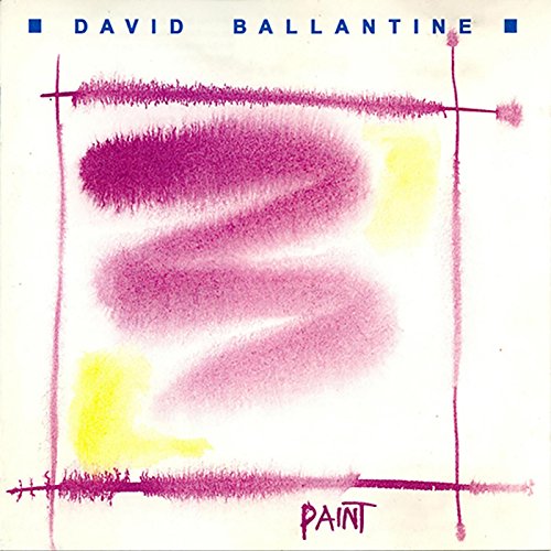 Play Paint by David Ballantine on Amazon Music