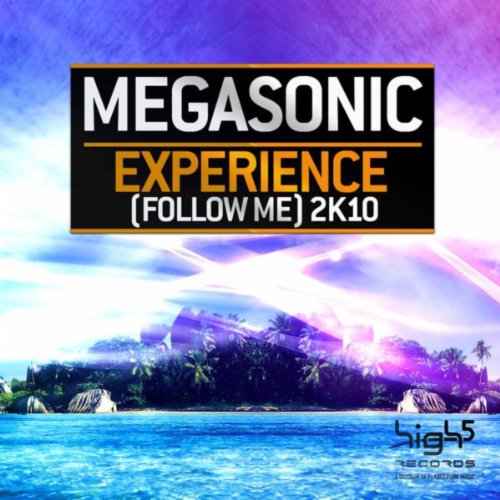 Amazon Music - MegasonicのExperience (Follow Me) 2K10 - Amazon.co.jp
