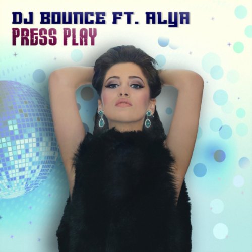 Amazon.co.jp: Press Play : DJ Bounce: Digital Music