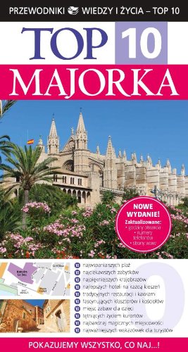 Majorka Top 10 Przewodnik : Maliborska Małgorzata: Amazon.es: Libros