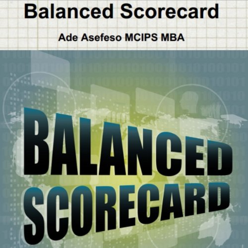 Amazon.com: Balanced Scorecard (Audible Audio Edition): Ade Asefeso ...