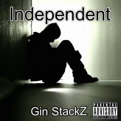 Play Independent by Gin Stackz on Amazon Music