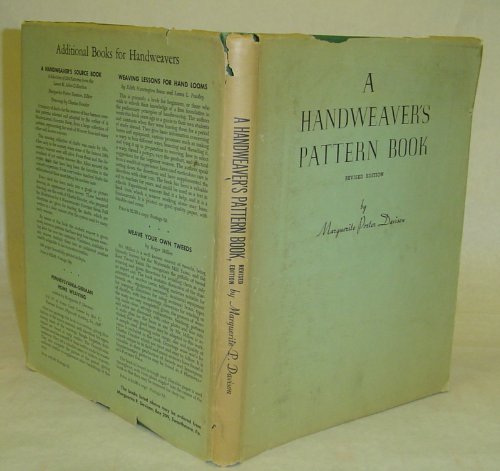 A Handweaver's Pattern Book [Revised Edition, April 1951]: Marguerite ...