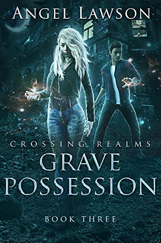 Amazon.com: Grave Possession (Paranormal Ghost Story): Crossing Realms ...