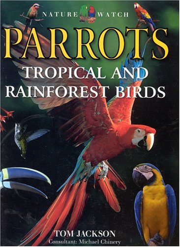 Amazon | Nature Watch Parrots: Tropical And Rainforest Birds | Jackson ...