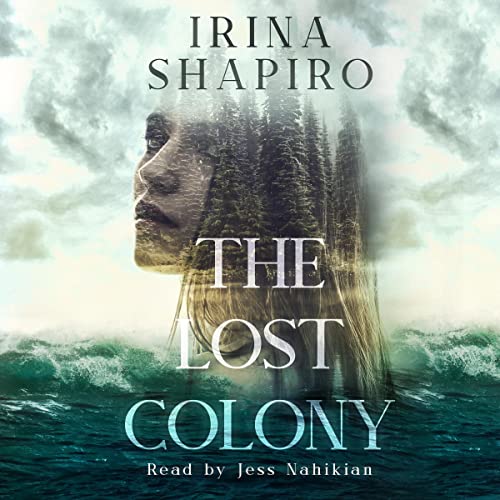 Amazon.com: The Lost Colony (Audible Audio Edition): Irina Shapiro ...
