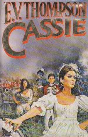 Cassie by E. V. Thompson (1991-01-24): Amazon.com: Books