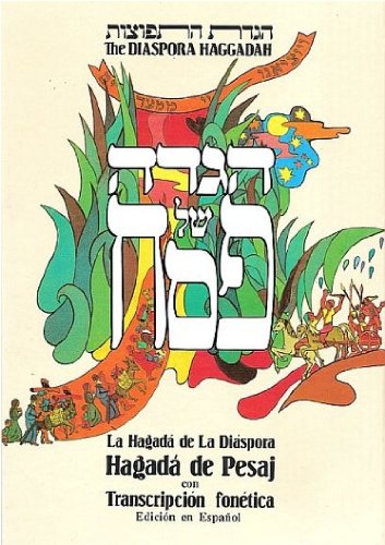 La Hagada de La Diaspora Hagada de Pesaj con Transcripcion fonetica ...