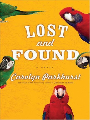 Lost and Found: Parkhurst, Carolyn: 9780786287161: Amazon.com: Books