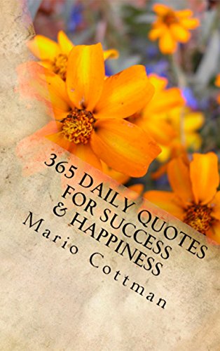 365 DAILY QUOTES FOR SUCCESS AND HAPPINESS: DAILY QUOTES eBook ...